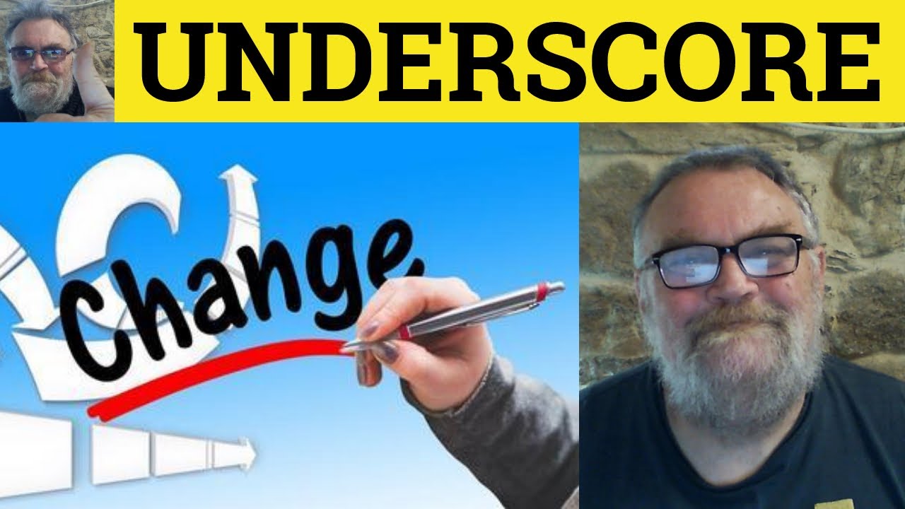 🔵 Underscore Meaning - Underscore Examples - Underscore Defined - Formal Vocabulary - Underscore