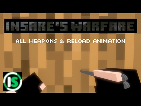 Minecraft: Insare's Warfare Addon | All Weapons & Reload Animation