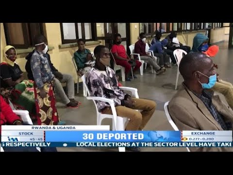 Uganda deports 30 Rwandans after a long time of detention in Kampala