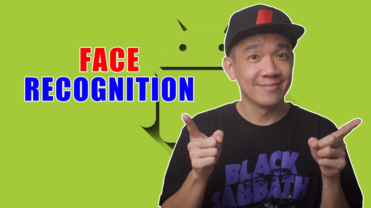 How to add Face Recognition to your Android phone
