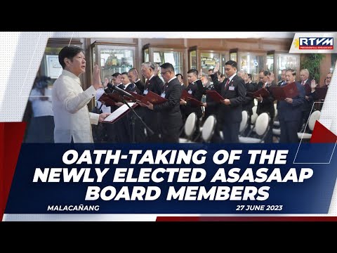 Oath-taking of the Newly Elected ASASAAP Board Members 6/27/2023