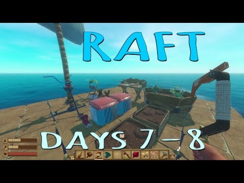 Steam Community :: Video :: RAFT - Days 7-8 - Farming!