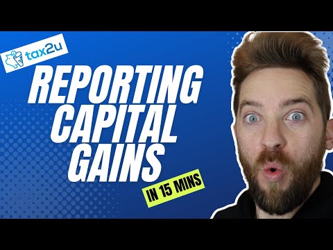 Report A Capital Gain To HMRC In 15 Minutes