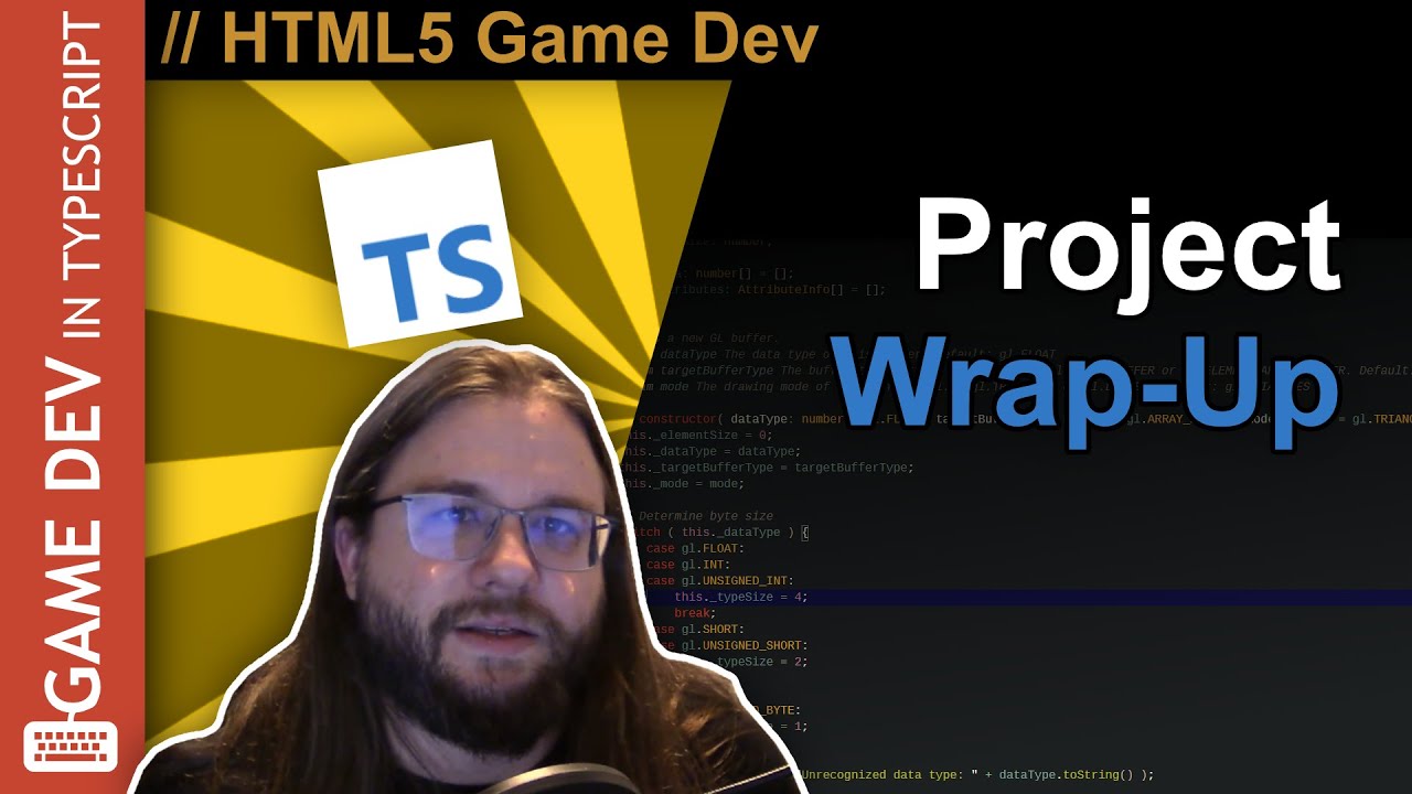 TypeScript WebGL Game Engine Tutorial #27 - Game Wrap-Up