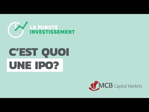 C'est quoi une IPO ? | MCB Capital Markets