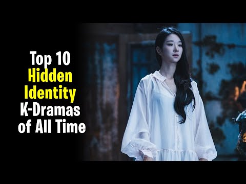 Top 10 Hidden Identity K-Dramas of All Time
