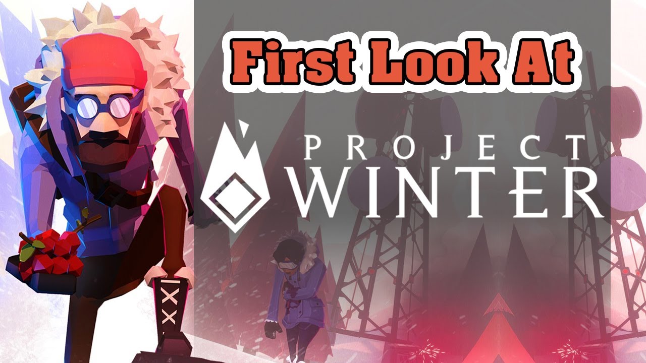 First Look At... Project Winter - Cross Platform 8 Multiplayer co-op