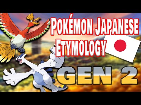 Pokémon Japanese Name Etymology 152 251 Featuring @DonataRosca