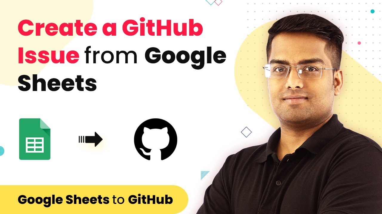 Google Sheets to GitHub - Create a New GitHub Issue from Google Sheets