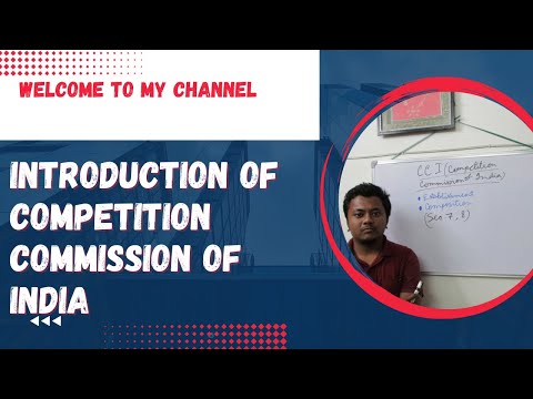 Introduction Of Competition Commission Of India /CCI (IN HINDI)