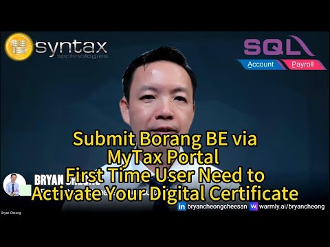 Submit Borang BE via MyTax Portal First Time User Need to Activate Your Digital Certificate