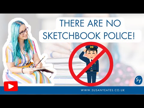 You cannot sketch wrong - there is no such thing as the sketchbook police!