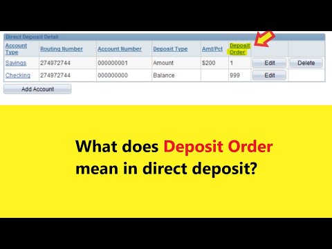 Deposit Order from 1 to 999 - what does it mean in direct deposit? Explained