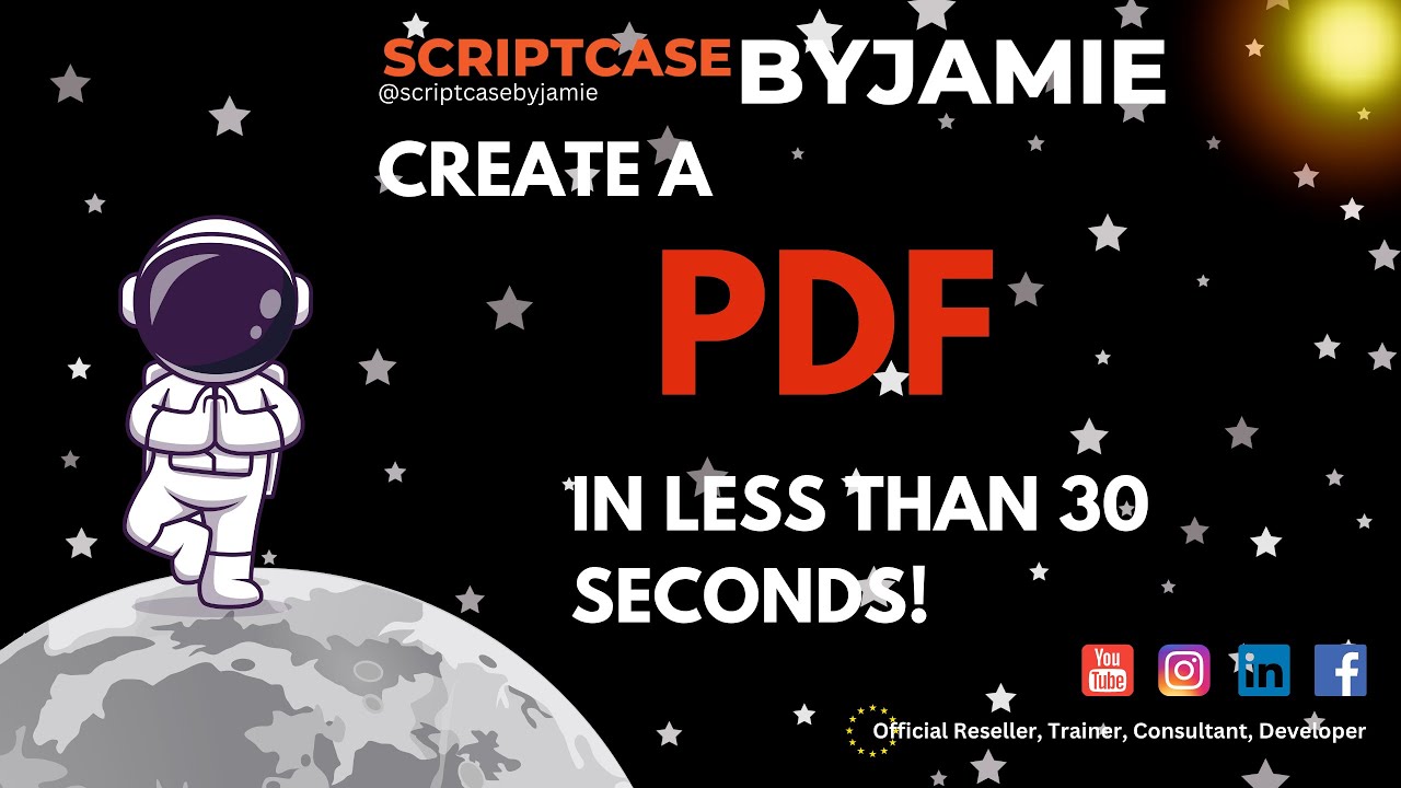 Scriptcase: Generating PDF Reports in Under 30 Seconds! | ScriptcaseByJamie