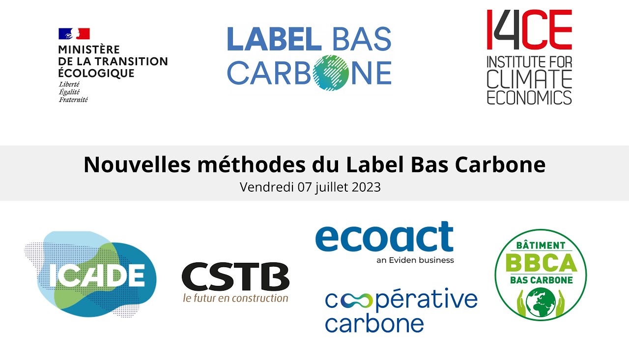 Nouvelles méthodes du Label Bas Carbone - I4CE