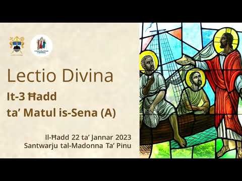 Lectio Divina tat-3 Ħadd ta’ matul is-Sena (A) – Laikos