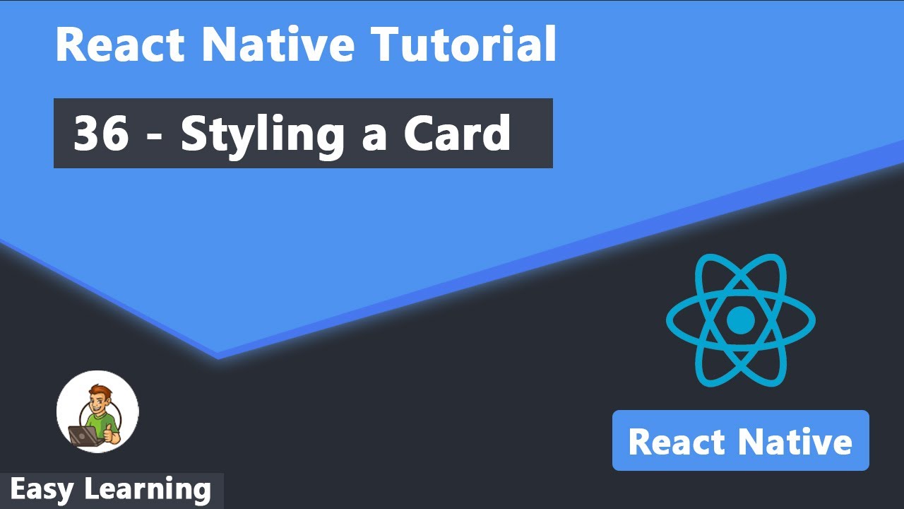 36 - Styling a Card in React Native