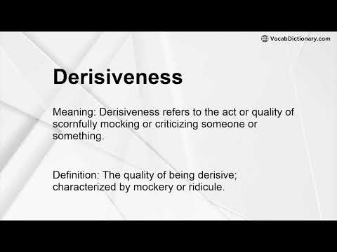 Derisiveness Meaning