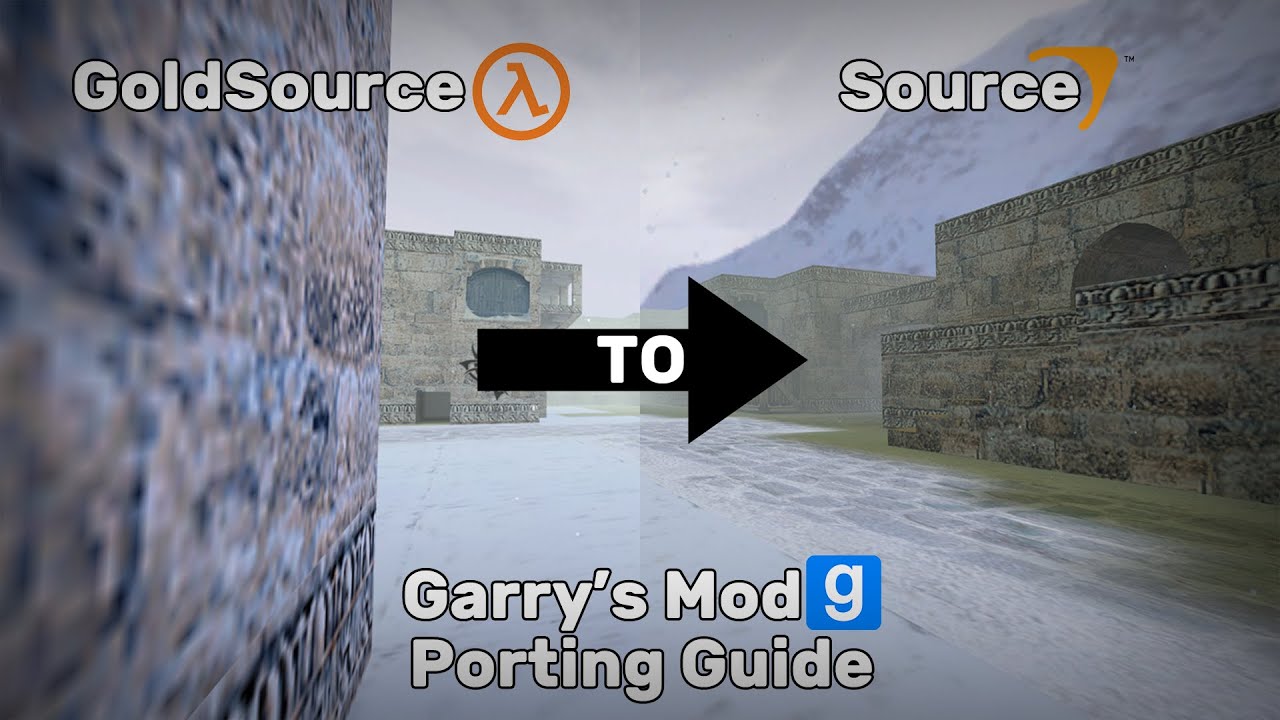 GMod map porting Guide | GoldSRC to Source