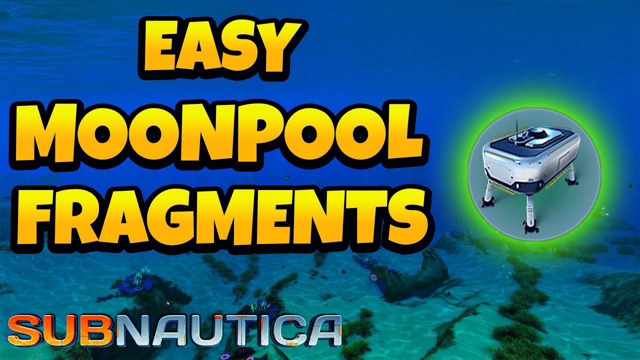 How to Find Moonpool Fragments in Subnautica