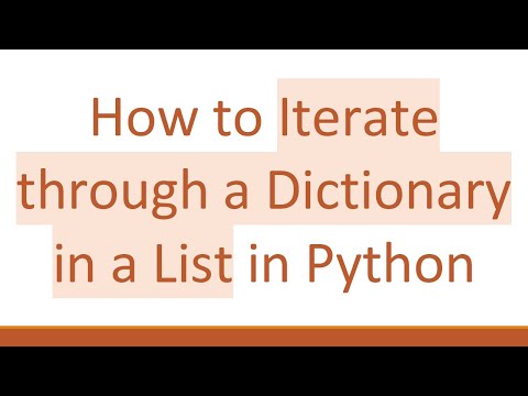 How to Iterate through a Dictionary in a List in Python