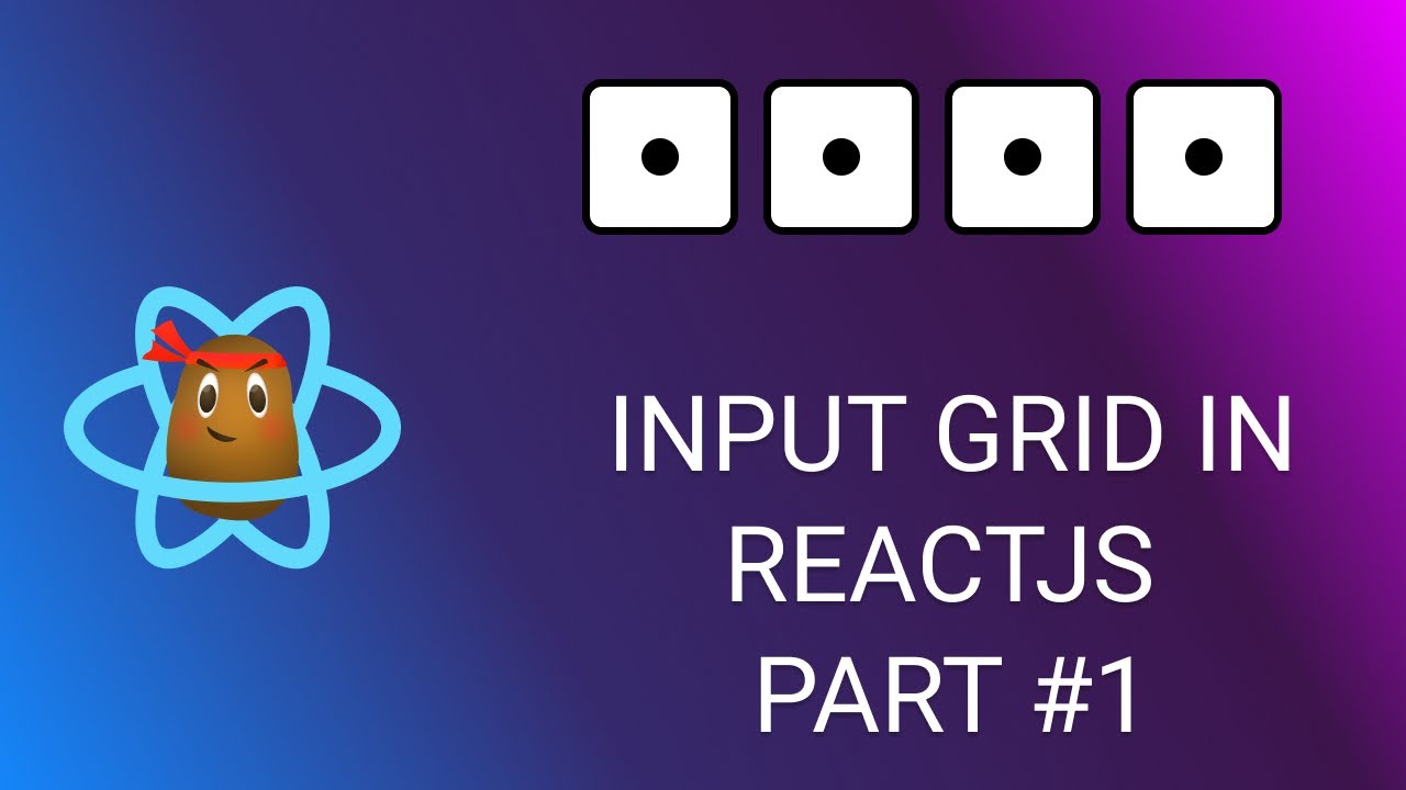 Pin Input - ReactJS, TypeScript - Part 1