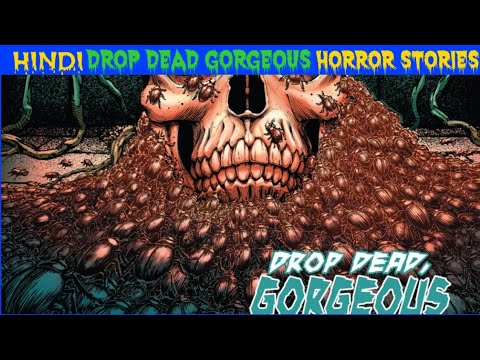 Drop Dead Gorgeous l Horror Stories in Hindi l Haunting Universe