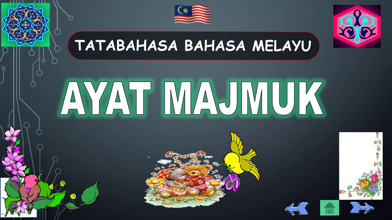 Tatabahasa Bahasa Melayu: Ayat Majmuk (Definisi, jenis, contoh, ayat contoh & beza dgn Ayat Tunggal)