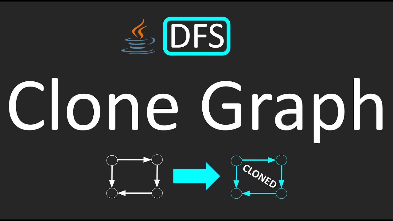 LeetCode - 133. Clone Graph | DFS | Java