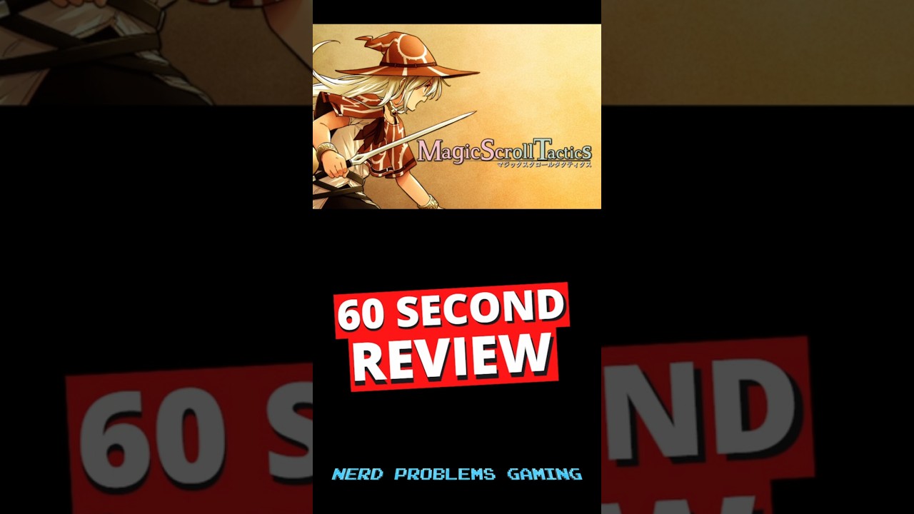Magic Scroll Tactics 60 Second Review