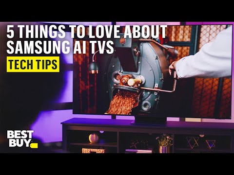 5 Reasons to Check Out Samsung AI TVs – Tech Tips from Best Buy