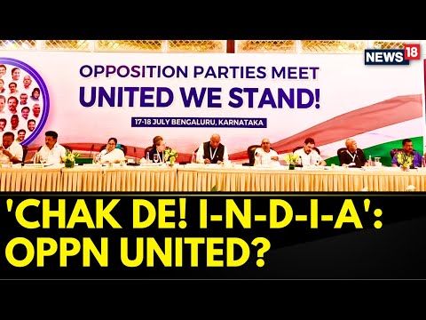 Bengaluru Opposition Meeting: NCP Confirms Opposition Alliance Name, INDIA | Rahul Gandhi | News18