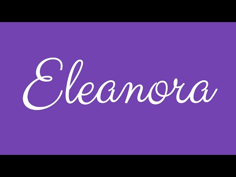 Learn how to Sign the Name Eleanora Stylishly in Cursive Writing