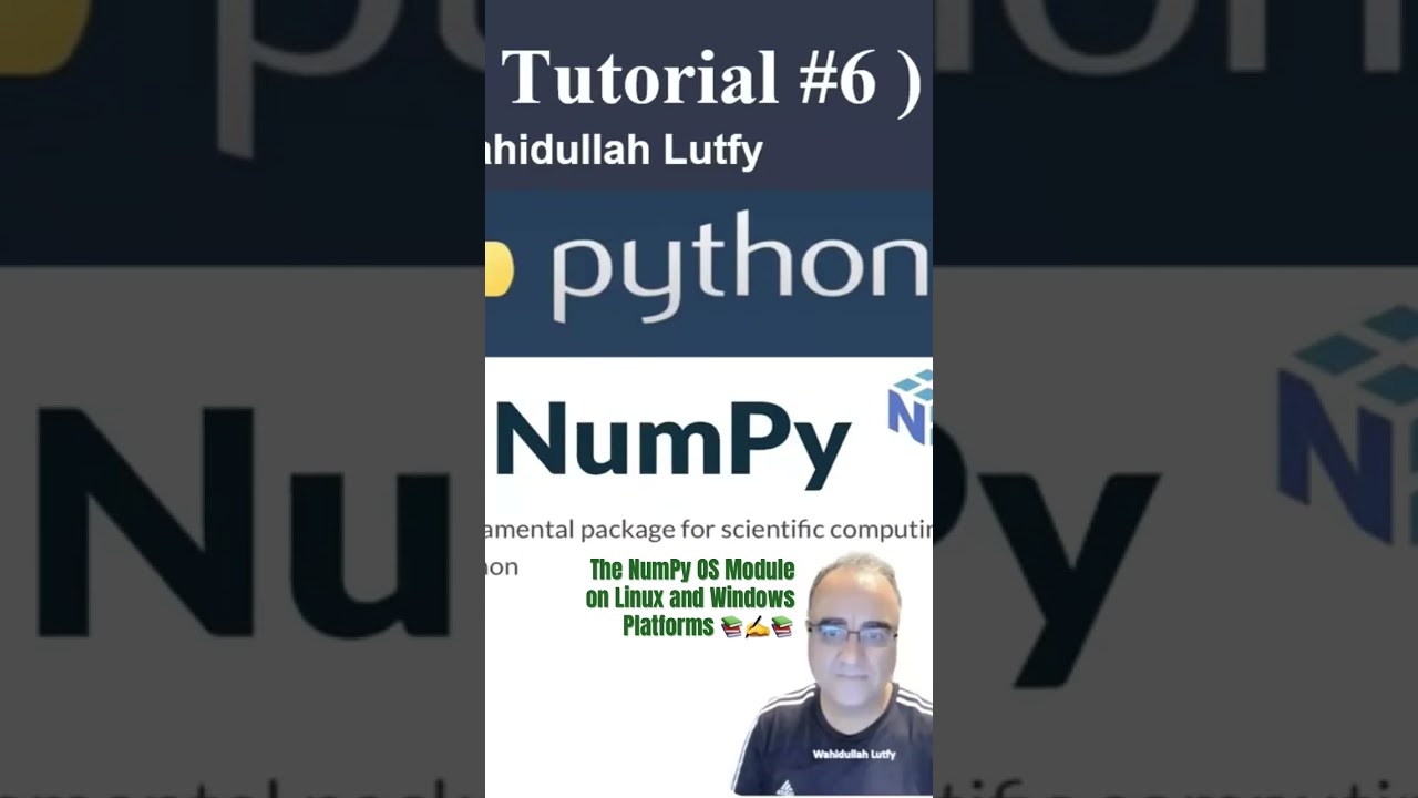 Python: The NumPy OS Module on Linux and Windows Platforms (Tutorial #6)
