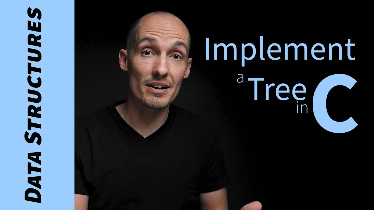 How to Implement a Tree in C