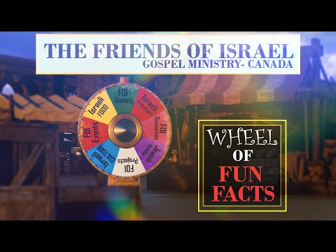 Wheel of Fun Facts - SEP 23 | The Friends of Israel Gospel Ministry - Canada