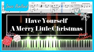 Hugh Martin, Ralph Blane - Have Yourself A Merry Little Christmas (Jazz Ballad Ver.) by ...