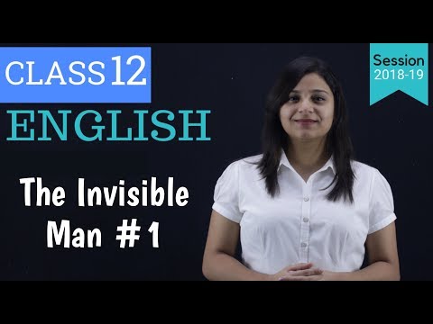 the invisible man class 12 - chapter 1 - 2 - summary of invisible man ...