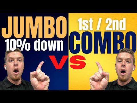 Jumbo vs combo loans