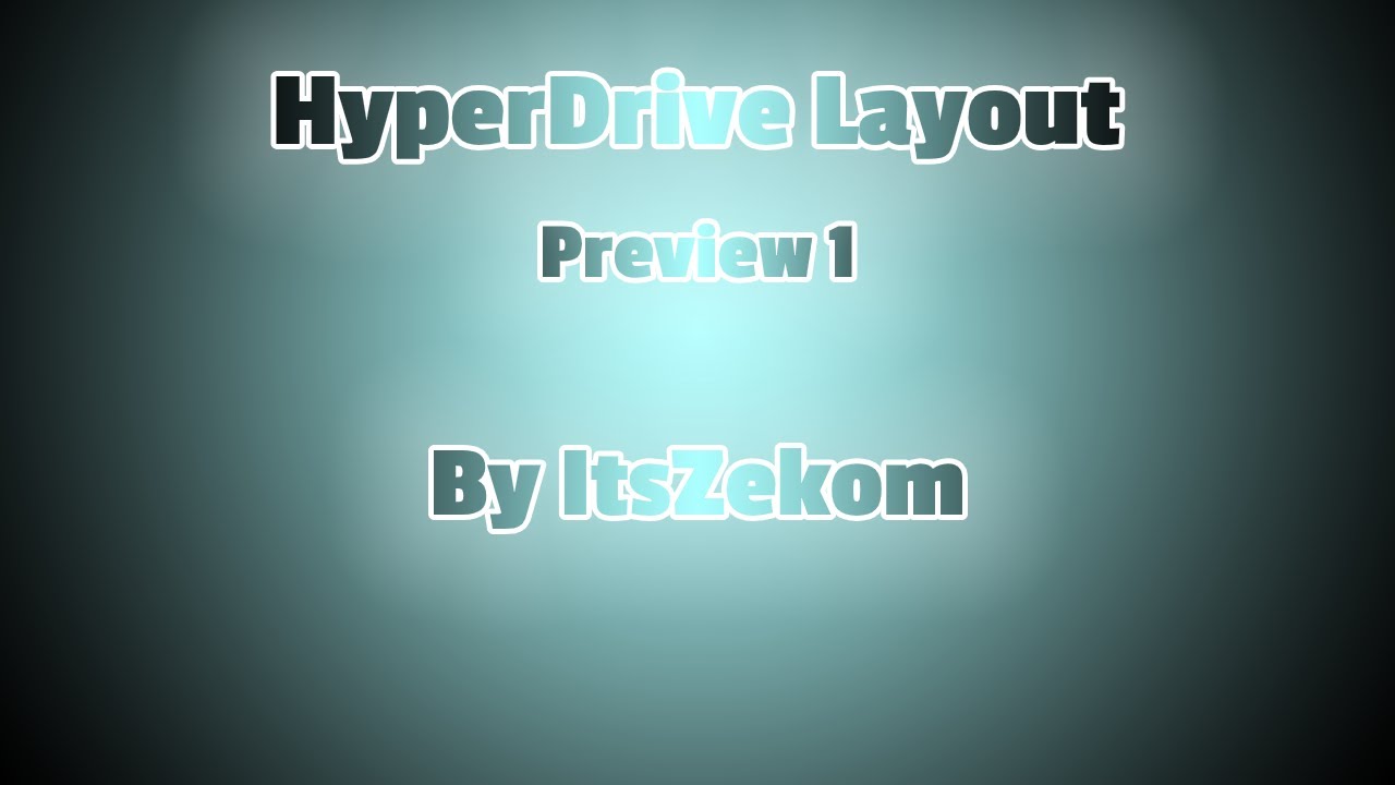 Hyperdrive Layout - Preview 1