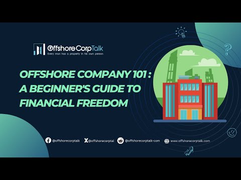 Offshore Company 101: A Beginner's Guide to Financial Freedom #offshorebusiness #startup #comapny