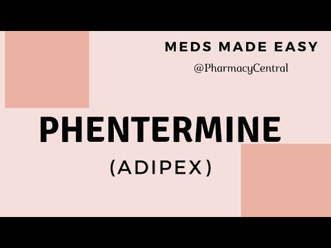 Phentermine (Adipex) : Meds Made Easy (MME)