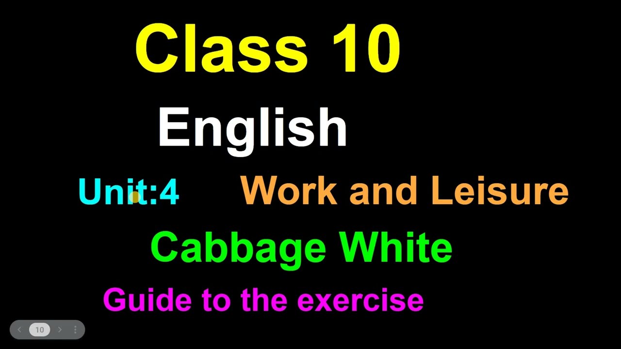 class 10 English unit 4 cabbage white Grade 10 English  unit 4 English textbook grade 10