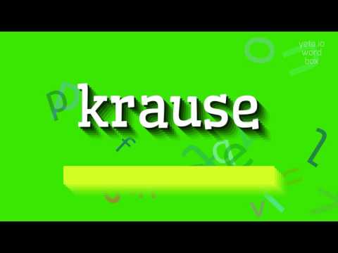 How to say "krause"! (High Quality Voices)