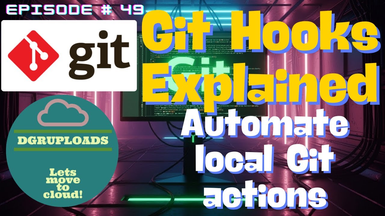 Episode 49 | Mastering Git Hooks: Automate Code Quality & Enforce Standards