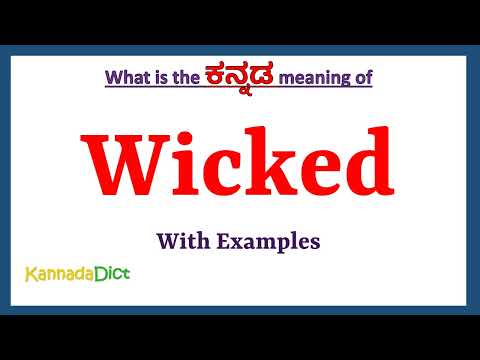Wicked Meaning in Kannada | Wicked in Kannada | Wicked in Kannada Dictionary |