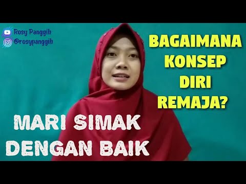 KONSEP DIRI REMAJA #BimbinganKonseling #BK #MateriBK