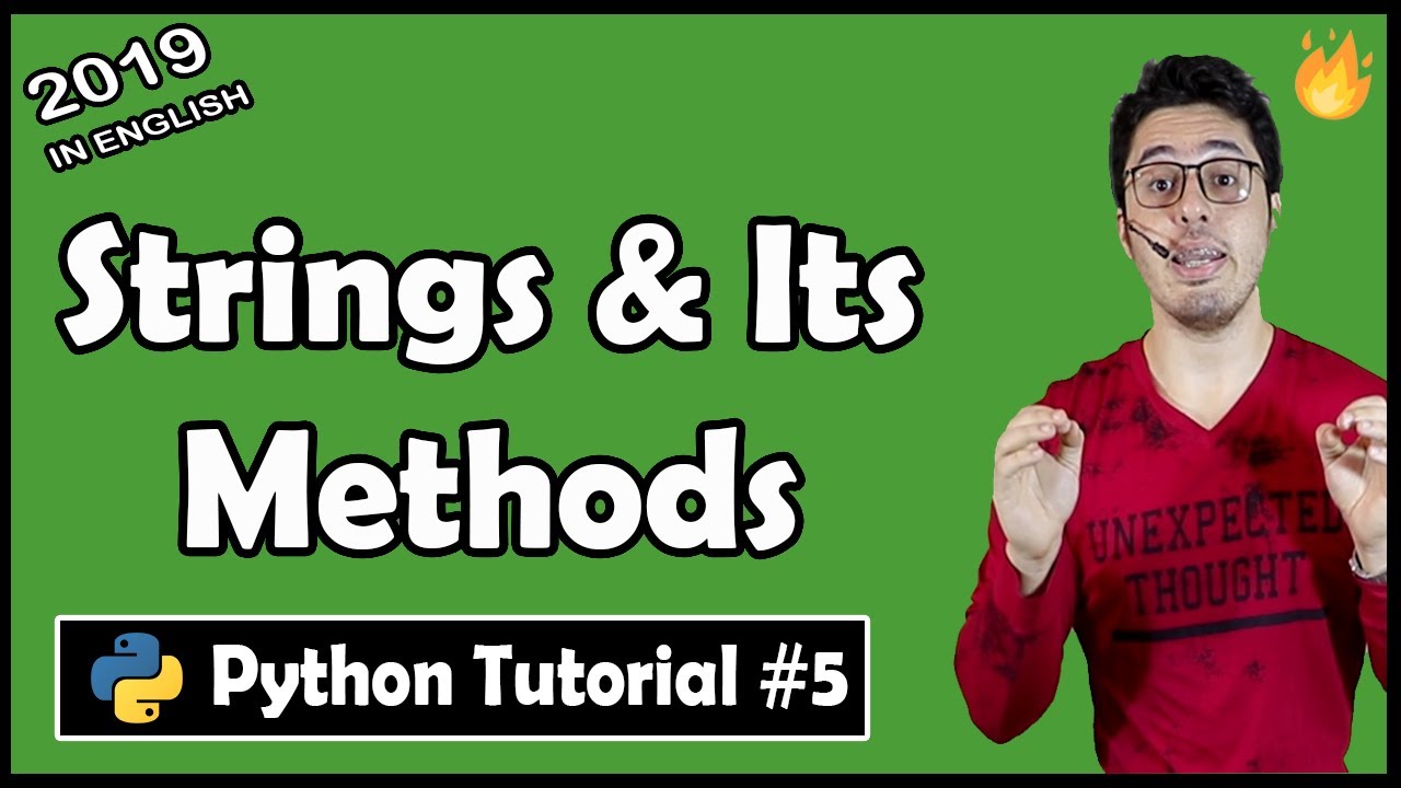 Python strings and built in string methods | Python Tutorial #5