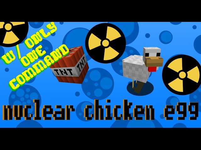 MINECRAFT - Nuclear Chicken Egg #W/ Only One Command Block Minecraft Map