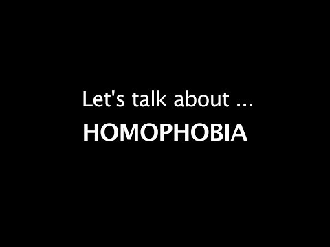Let's talk about Homophobia
